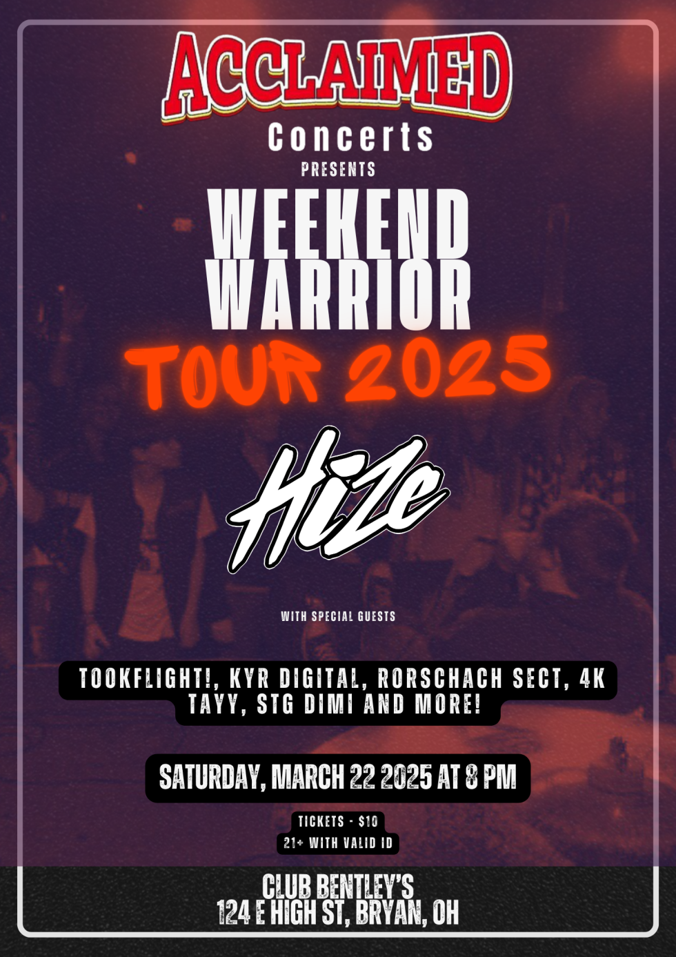 Weekend Warrior Tour Featuring HiZe | Visit Bryan, Oh